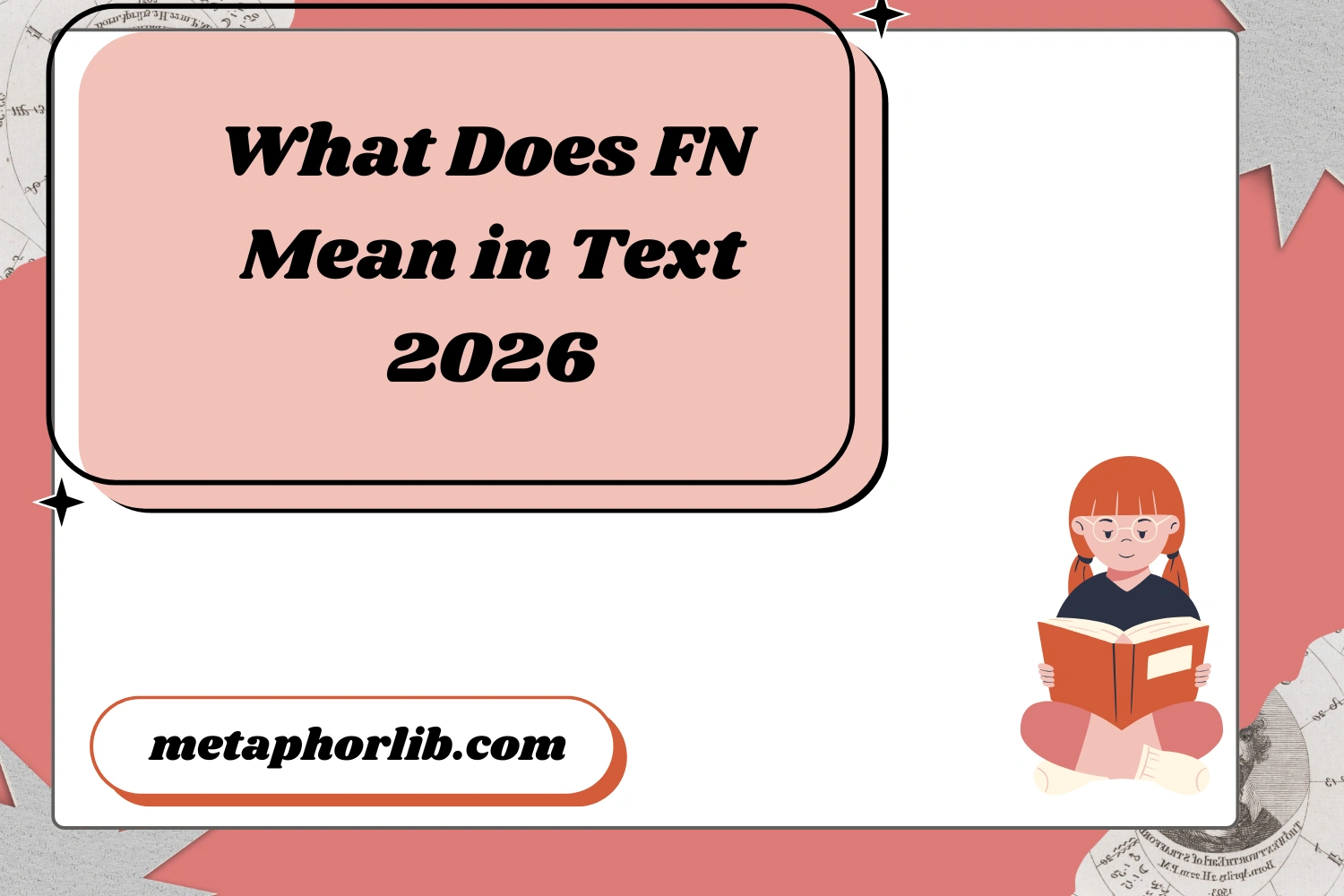 What Does FN Mean in Text? Real Meaning Examples & Social Media Use 2026